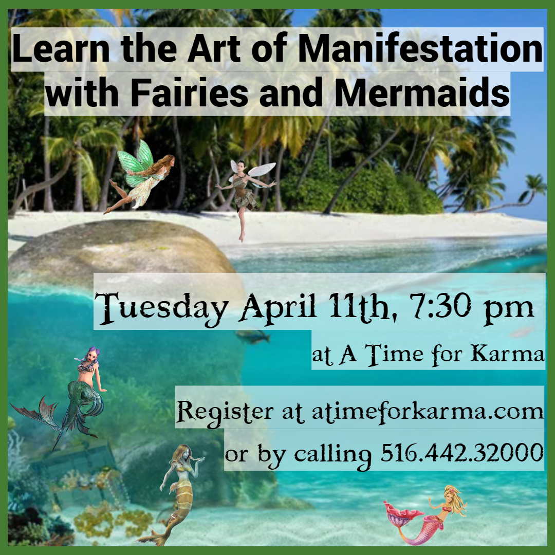 5) Learn the Art of Manifestation with Fairies and Mermaids – Tuesday ...